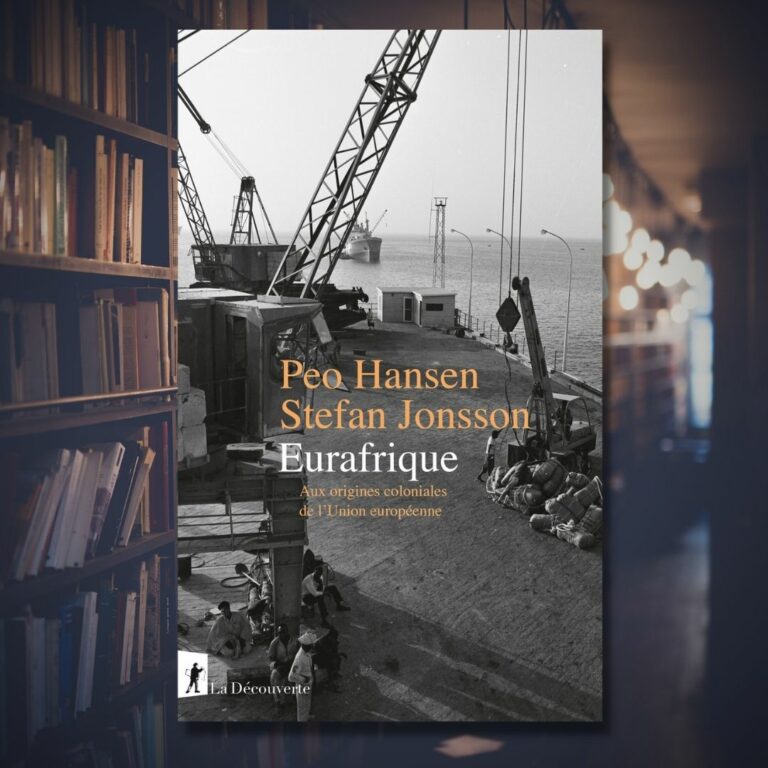 Recension de l’ouvrage Eurafrique. Aux origines coloniales de l’UE, de ...